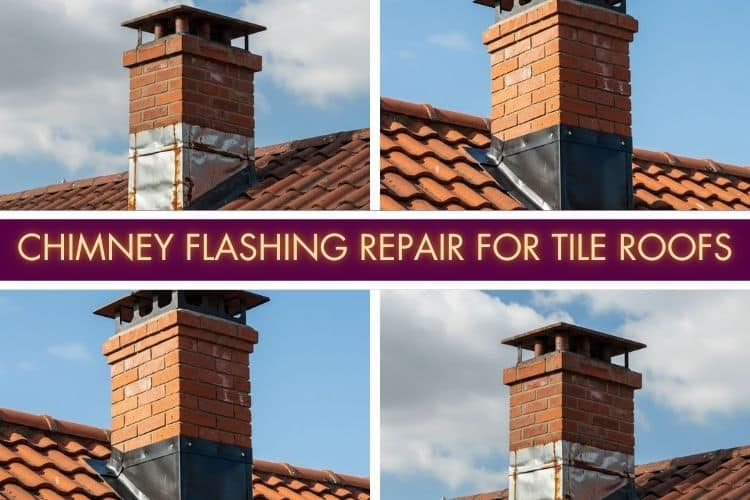 The Ultimate Guide to Chimney Flashing Repair for Tile Roofs